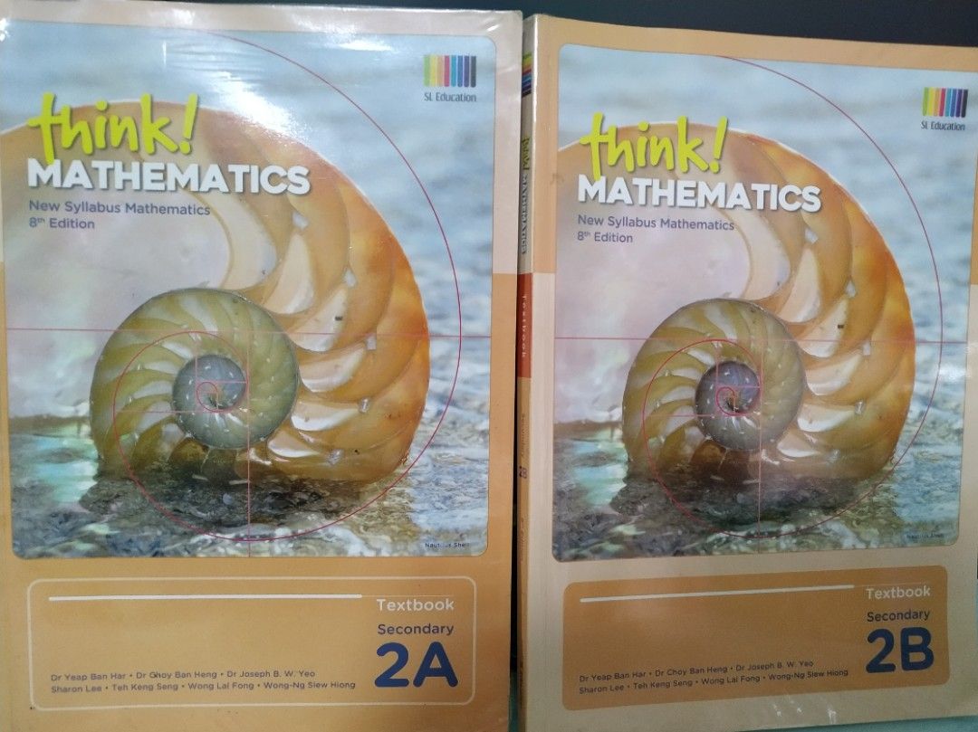 Sec 2 math, Think! Mathematics 2A 2B- 8th edition, Hobbies & Toys ...