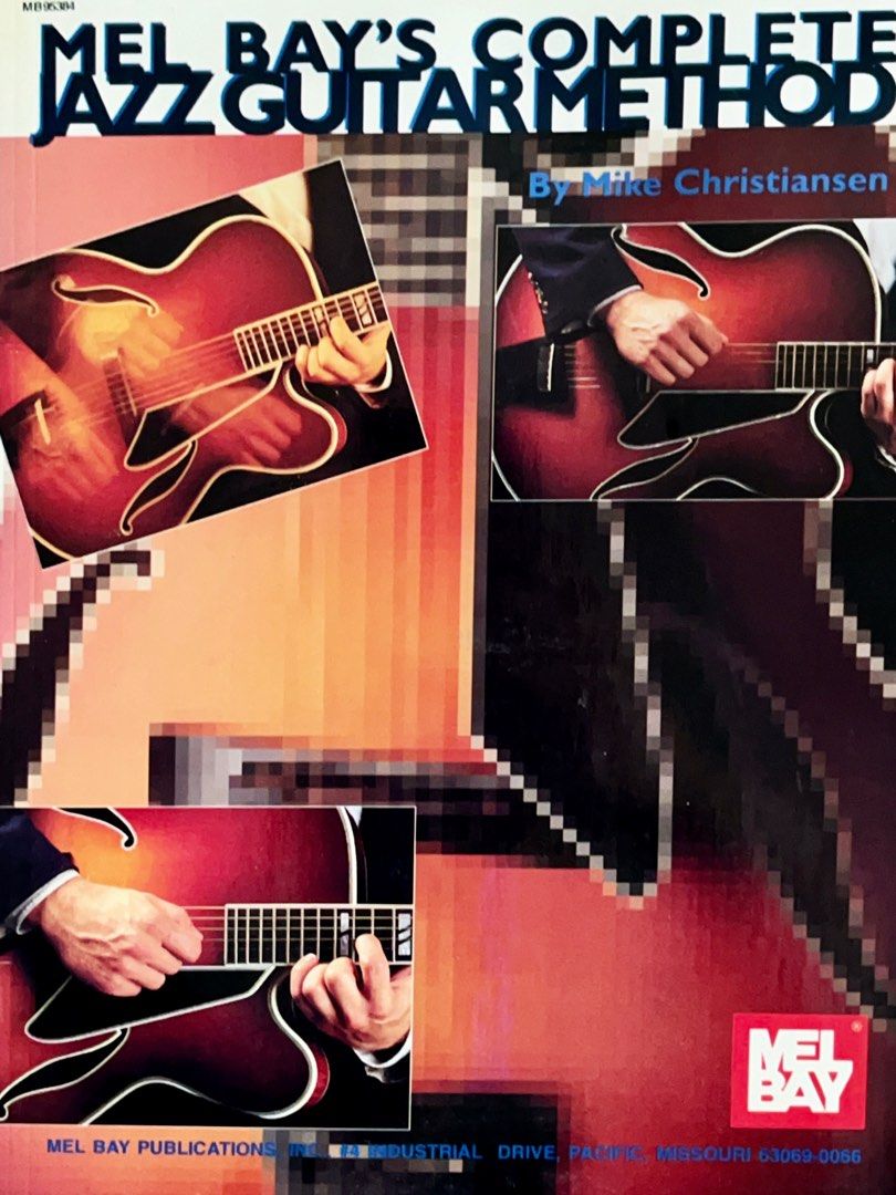 Mel Bay’s Complete Jazz Guitar Method Book, Hobbies & Toys, Music & Media, Musical Instruments ...