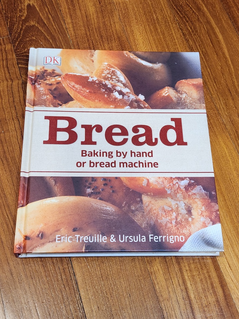 Bread: Baking by Hand Or Bread Machine Book by Eric Treuille and Ursula ...