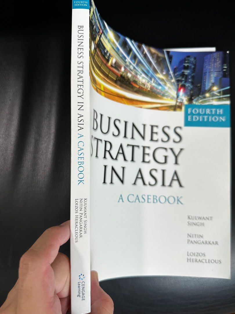 Business strategy in Asia textbook.4th Ed. NUS MBA, Hobbies & Toys ...