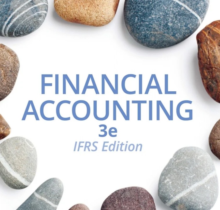 Financial Accounting 3e IFRS Edition, Hobbies & Toys, Books & Magazines ...