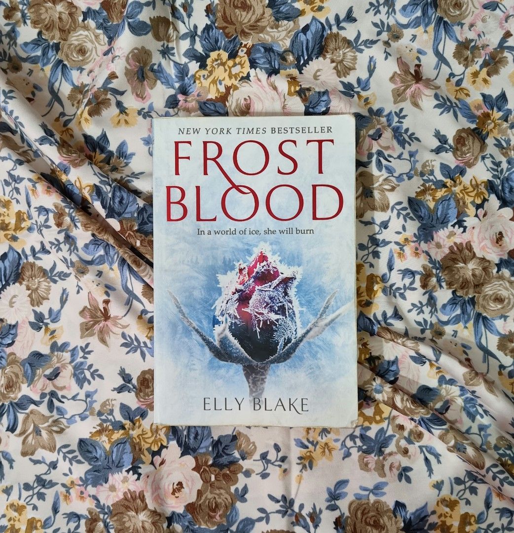 Frostblood by Elly Blake — Frostblood Saga - English Fantasy Novel ...
