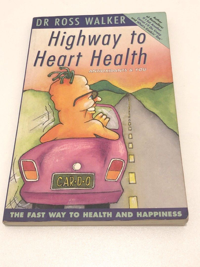 Highway To Heart Health By Dr Ross Walker, Hobbies & Toys, Books ...