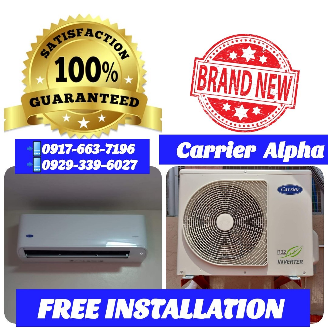 CARRIER ALPHA INVERTER SPLIT TYPE AIRCON WITH FREE INSTALLATION, TV ...