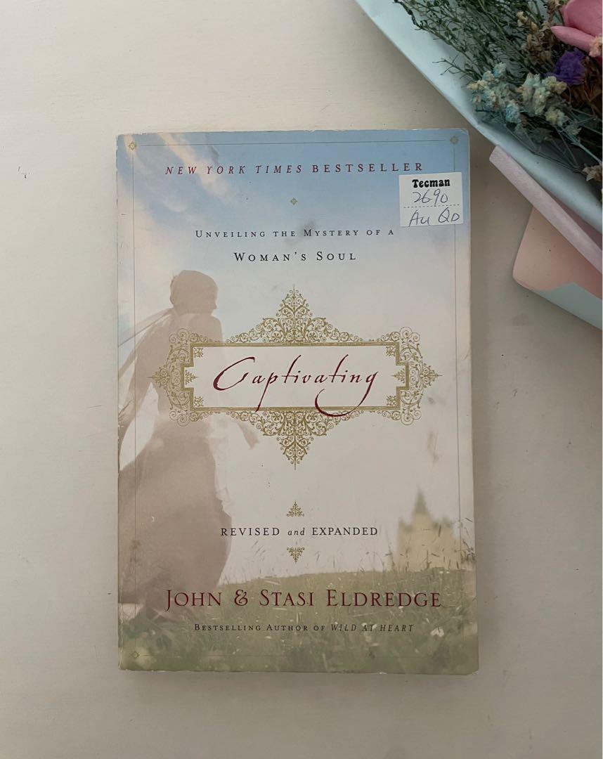 Christian book: Captivating by John & Stasi Eldredge, Hobbies & Toys ...