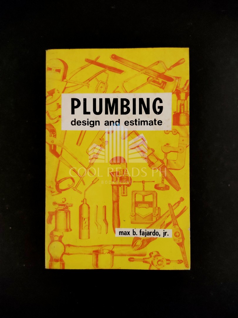 Plumbing Design and Estimate by Max B. Fajardo, Jr. (Textbook), Hobbies ...