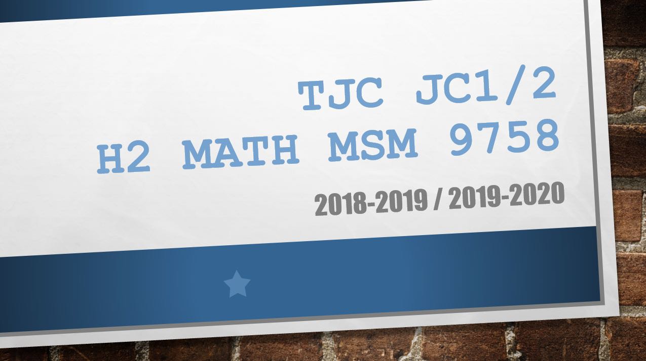 TJC H2 Math JC1-2 MSM 2018-2019/2019-2020, Hobbies & Toys, Books ...