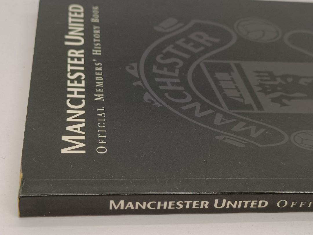 Manchester United Official Members' History Book : The Story of the ...