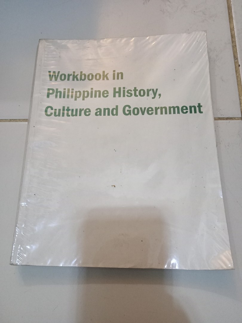 Work Book In Philippine History, Culture and Govenment *B8, Hobbies ...