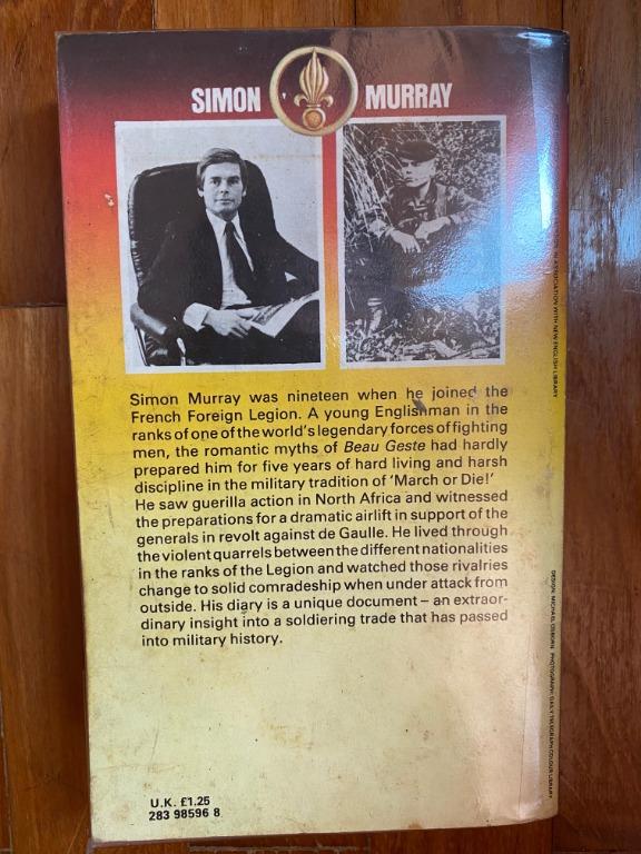 Legionnaire: The Real Life Story of an Englishman in the French Foreign ...