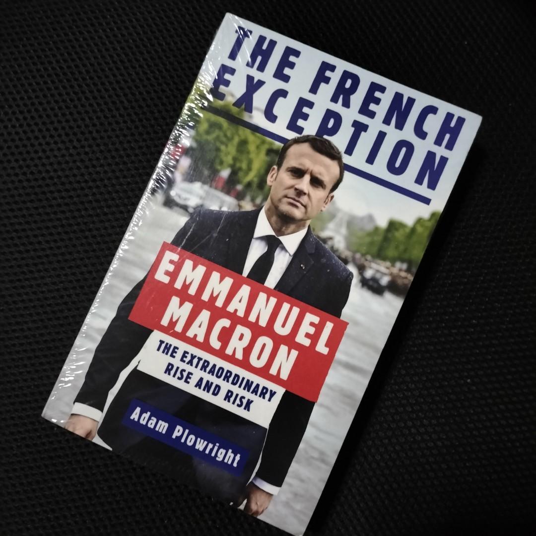 THE FRENCH EXCEPTION EMMANUEL MACRON PRESIDENT OF FRANCE, Hobbies ...