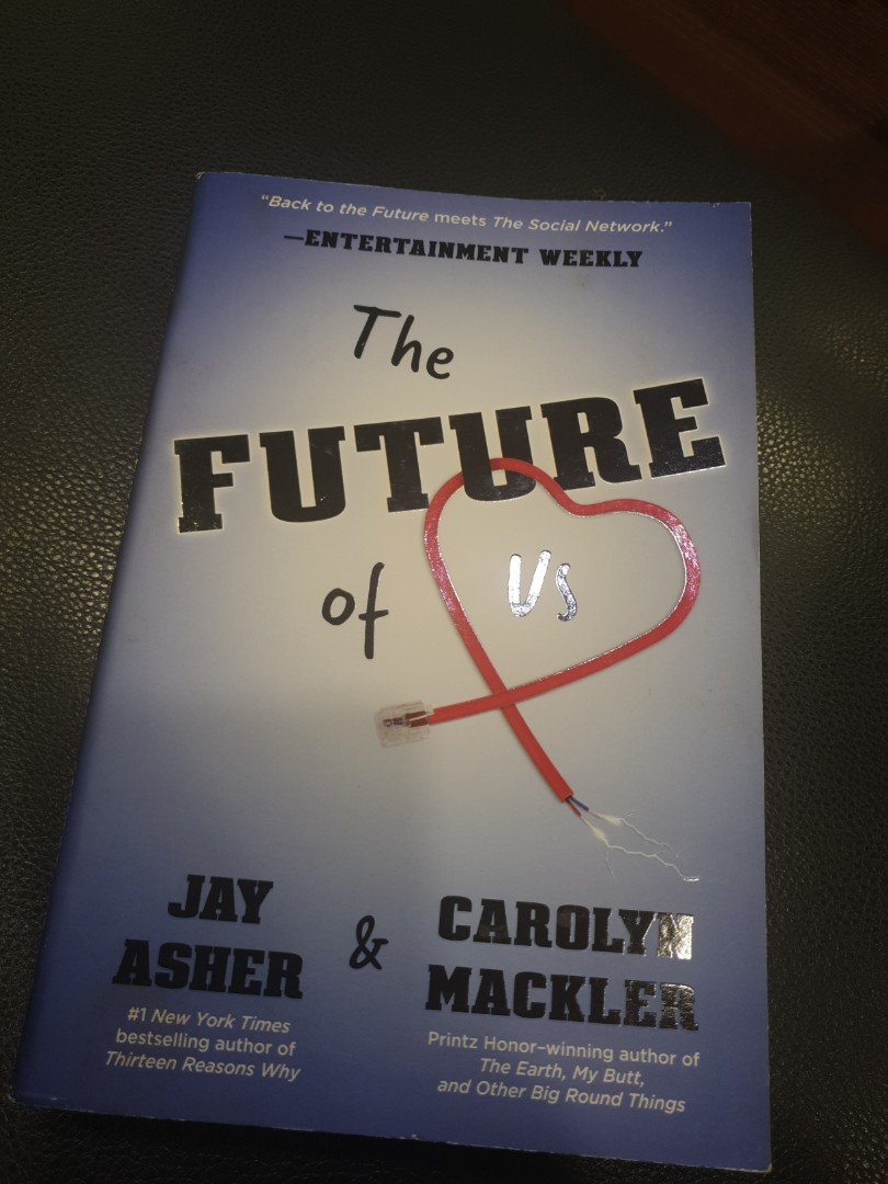 The Future of US - Jay Asher & Carolyn Mackler, Hobbies & Toys, Books ...