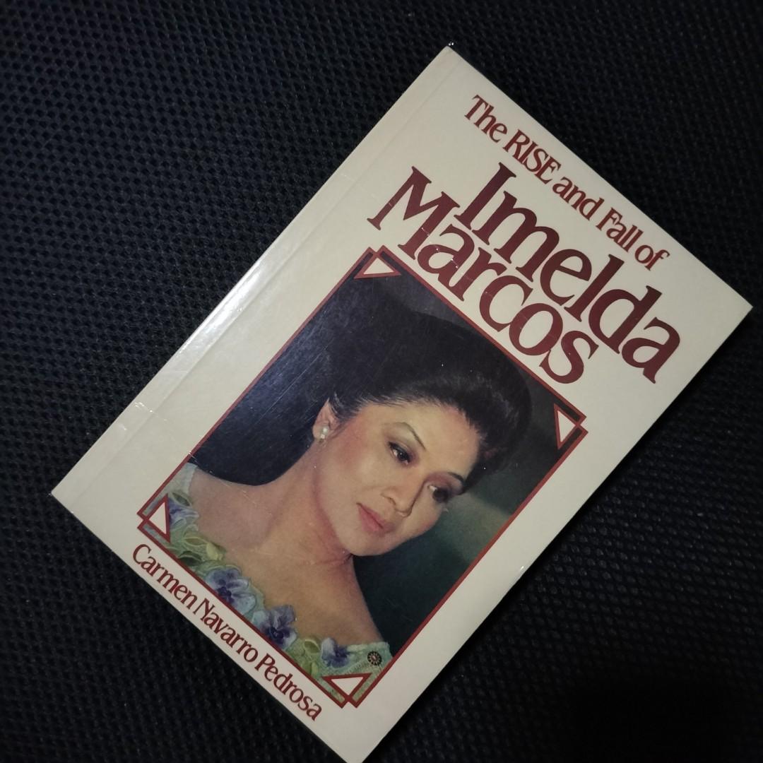 THE RISE AND FALL OF IMELDA MARCOS by CARMEN PEDROSA, Hobbies & Toys ...