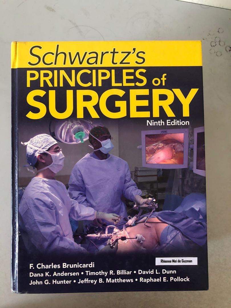 Schwartz’s principles of surgery 9th edition (Original from C and E ...