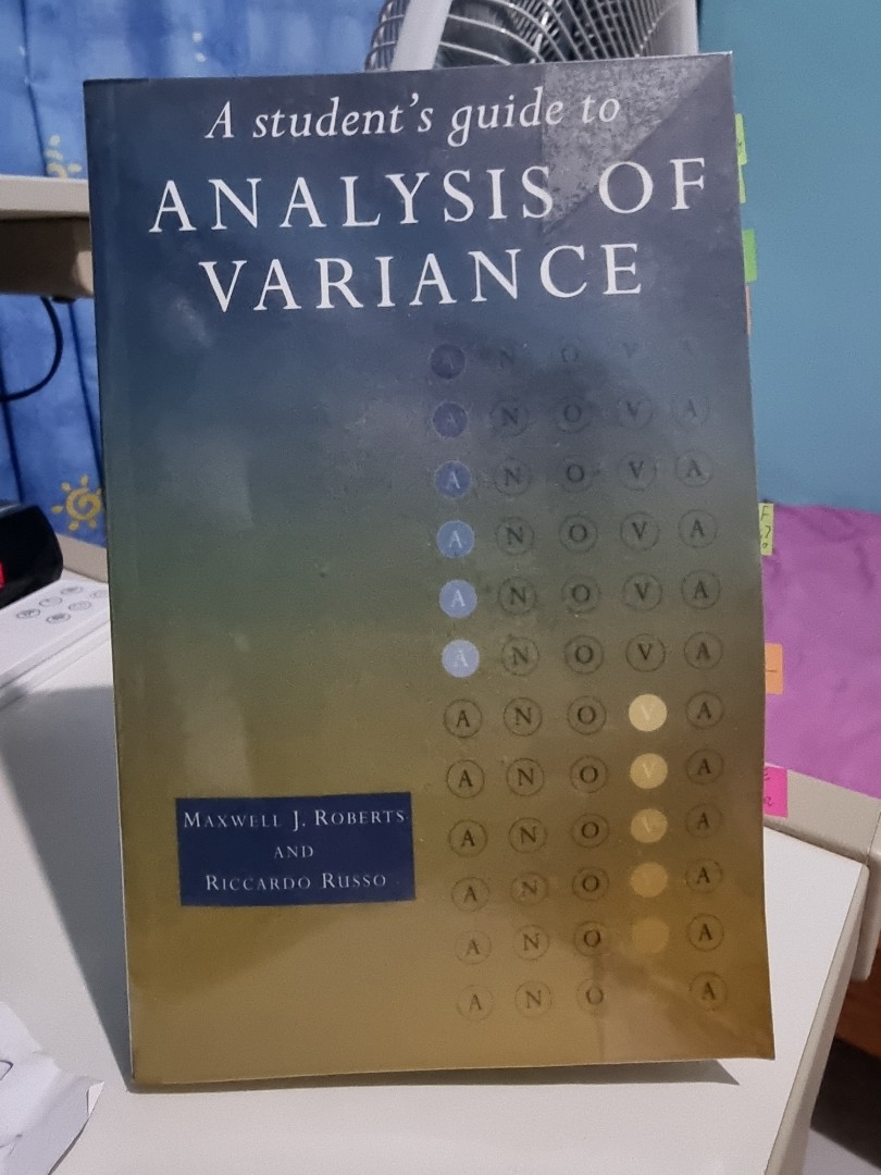 A student's guide to analysis of variance (anova) by maxwell Roberts ...