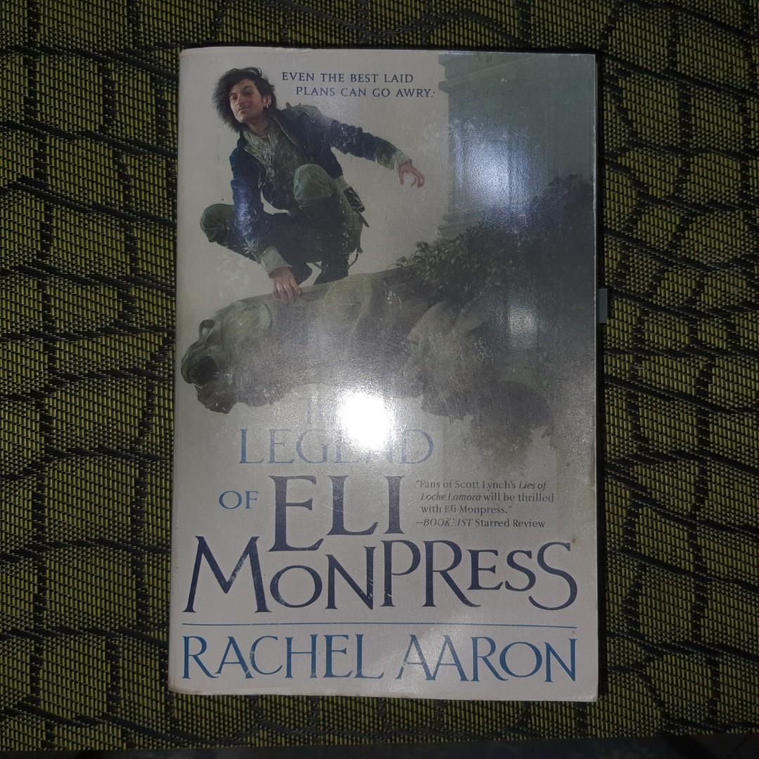The Legend of Eli Monpress (The Legend of Eli Monpress #1-3) by Rachel ...