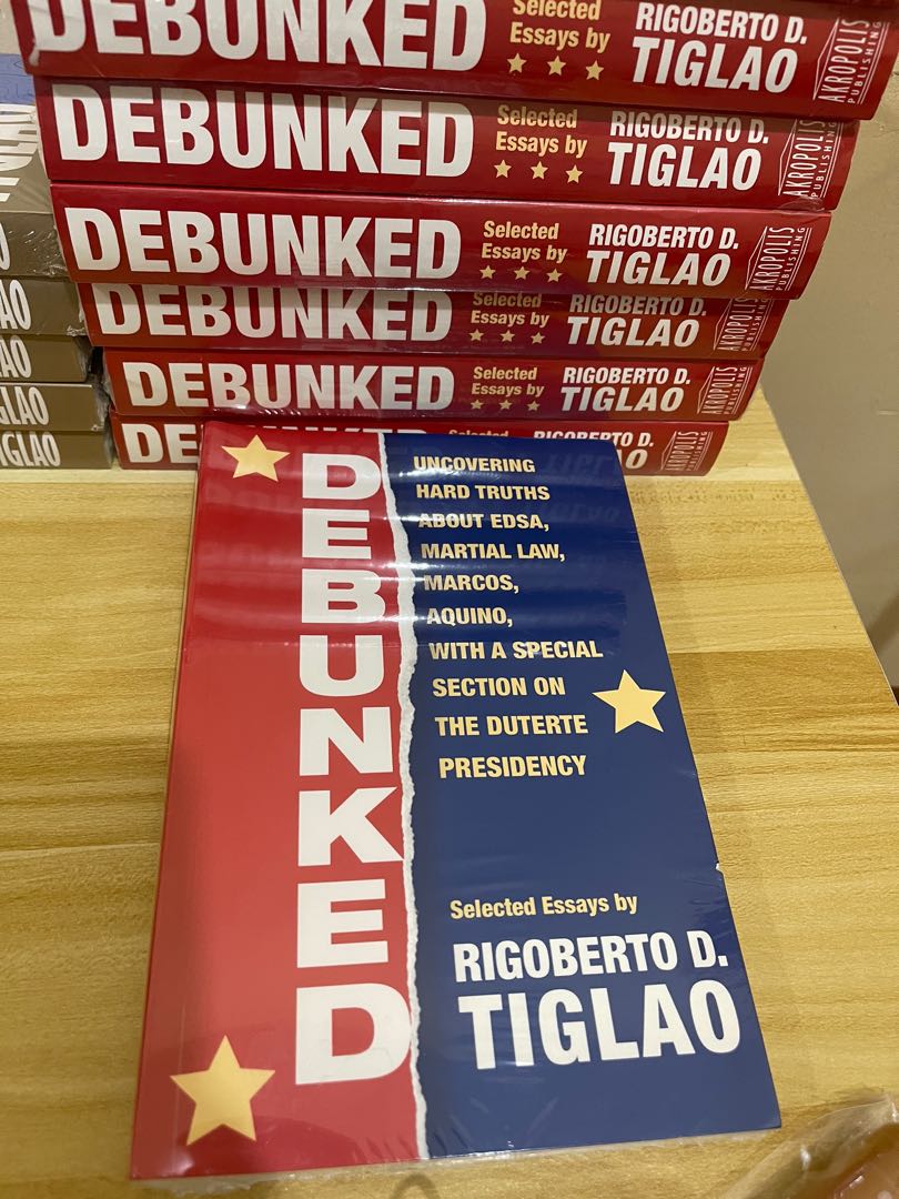 Debunked Book by R. Tiglao, Hobbies & Toys, Books & Magazines ...