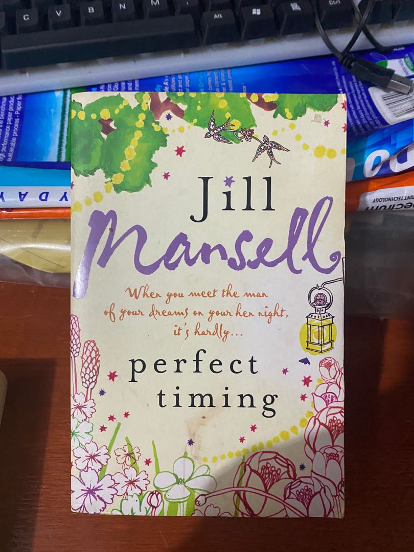 Perfect Timing by Jill Mansell, Hobbies & Toys, Books & Magazines ...