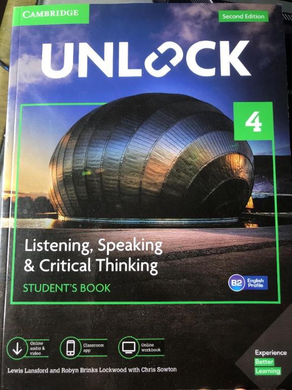 Unlock 4 Listening, Speaking & Critical Thinking Student's Book Second ...