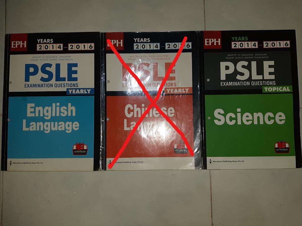 PSLE Exam 2014-2016 Yearly (English) Topical (Science) EPH, Hobbies ...