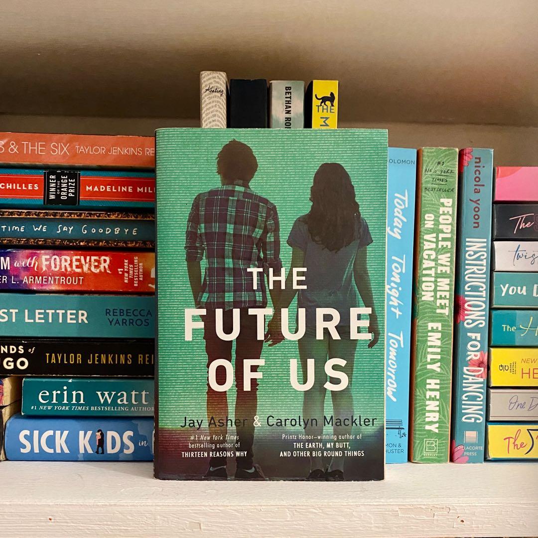 The Future of Us by Jay Asher and Carolyn Mackler, Hobbies & Toys ...