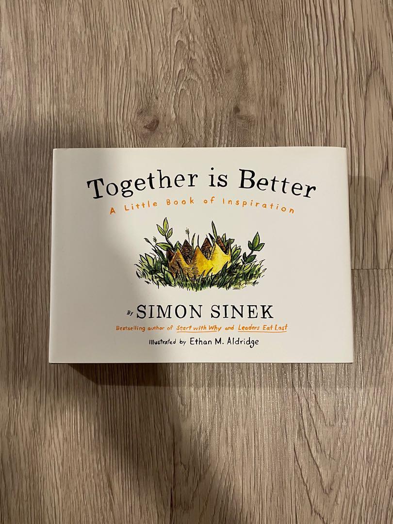 Together is Better by Simon Sinek, Hobbies & Toys, Books & Magazines ...