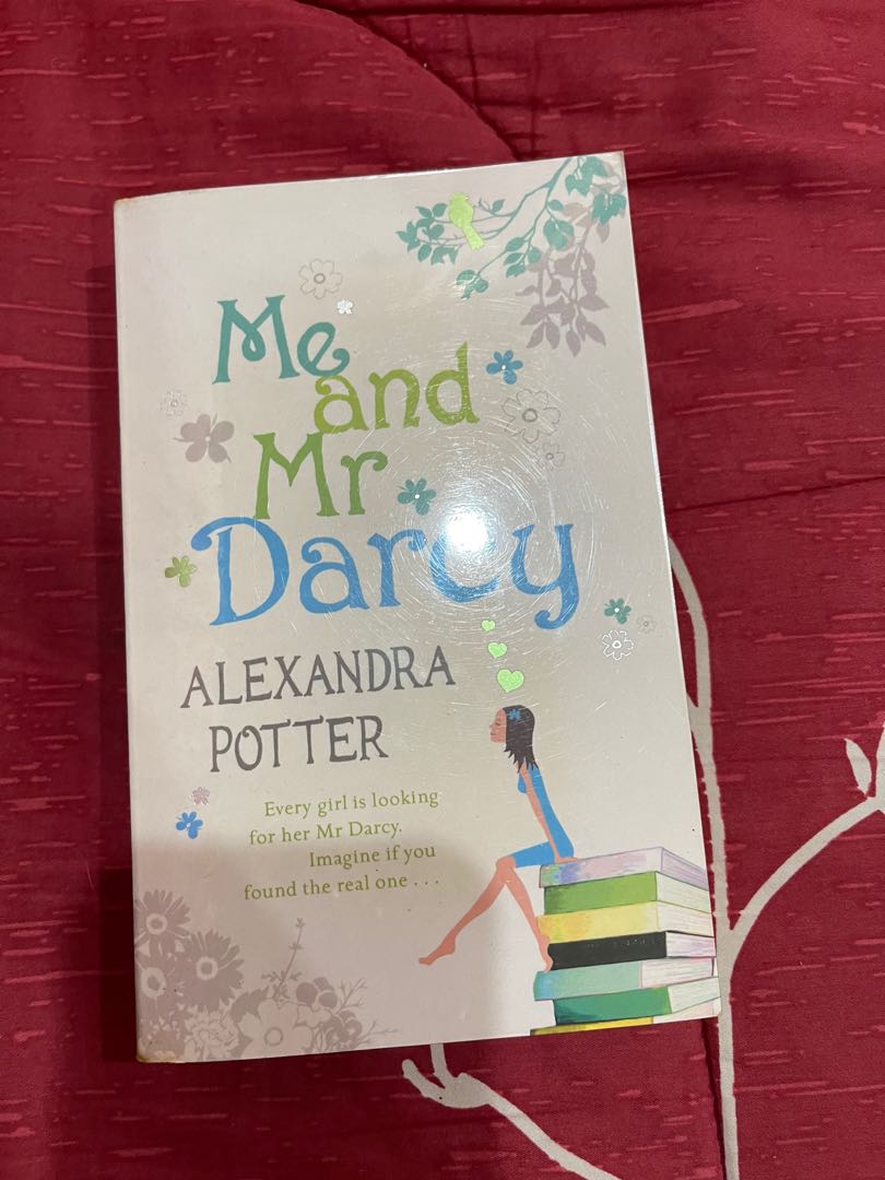 Me & Mr Darcy - Alexandra Potter, Hobbies & Toys, Books & Magazines ...