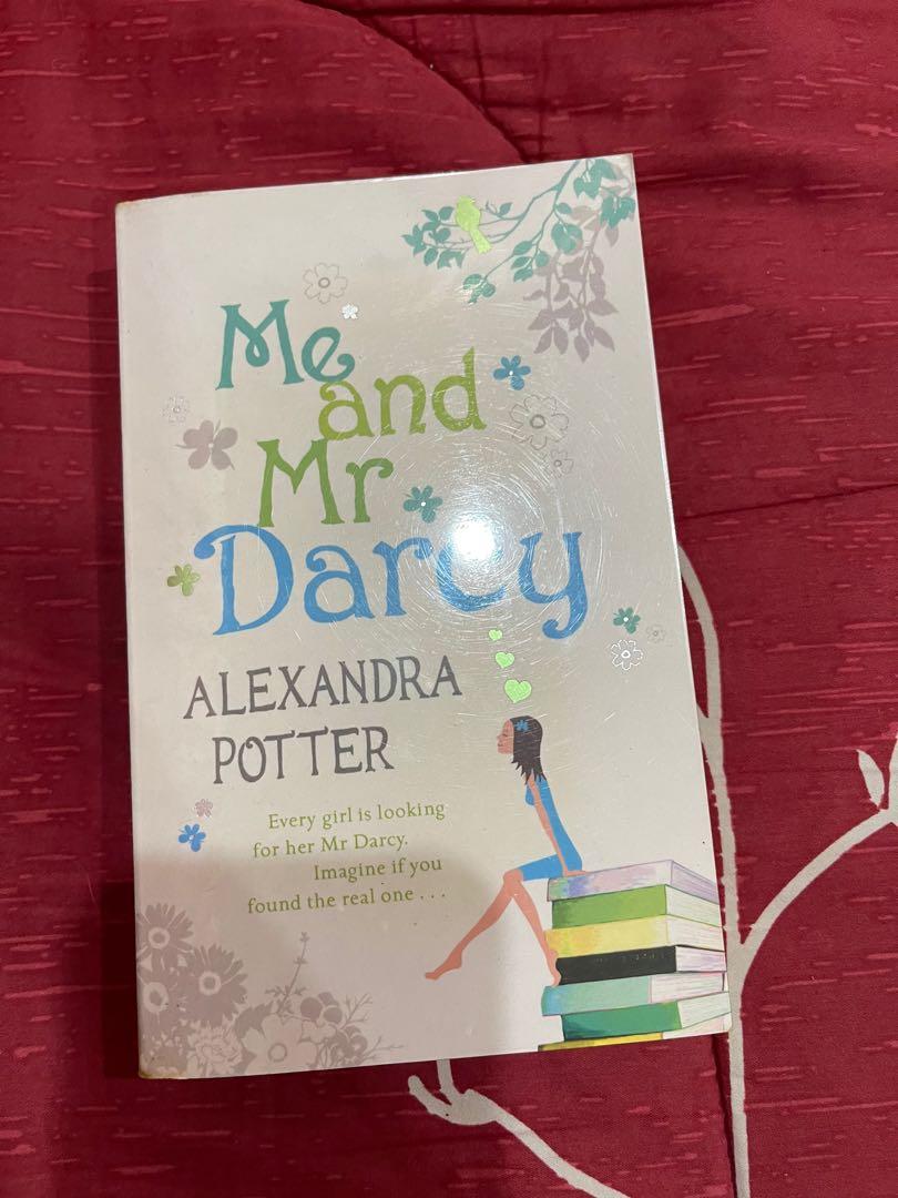 Me & Mr Darcy - Alexandra Potter, Hobbies & Toys, Books & Magazines ...