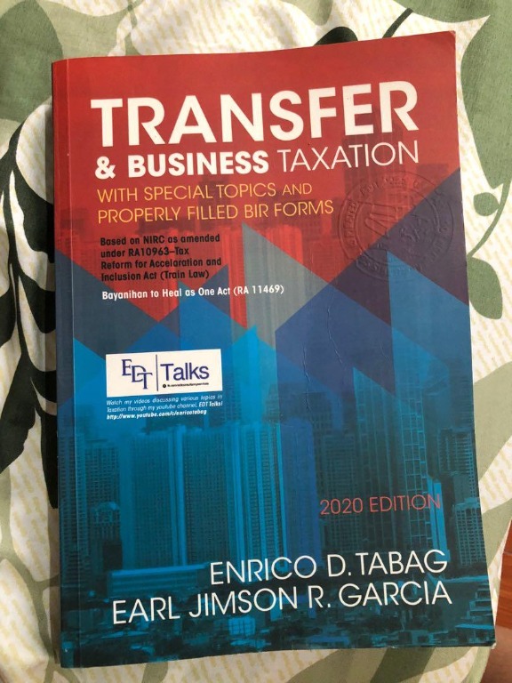 Transfer and Business Taxation by Tabag & Garcia 2020 SOLUTION MANUAL, Hobbies & Toys, Books ...