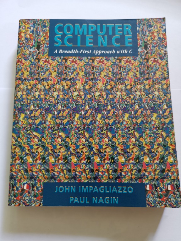 Computer Science: A Breadth-First Approach with C, Hobbies & Toys, Books & Magazines, Textbooks ...
