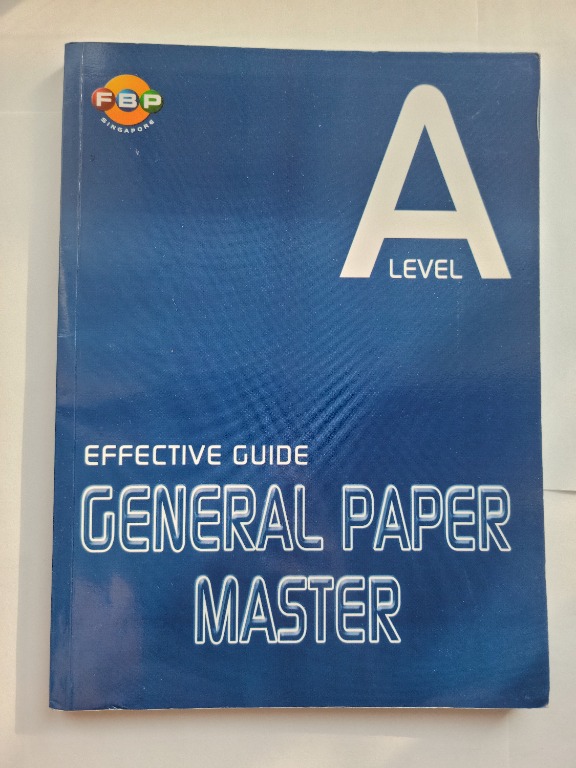 Effective Guide General Paper Master A level FBP Singapore, Hobbies ...
