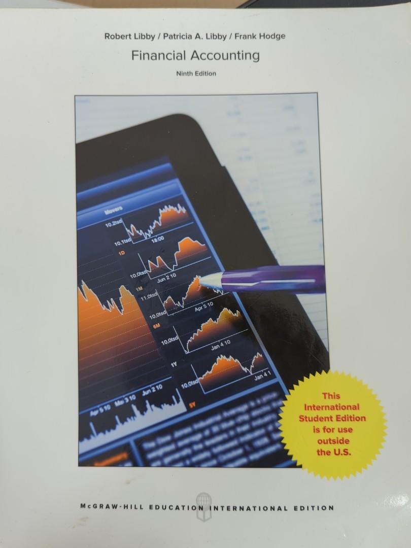 Financial accounting 9th edition by Libby, Libby and Hodge, Hobbies ...