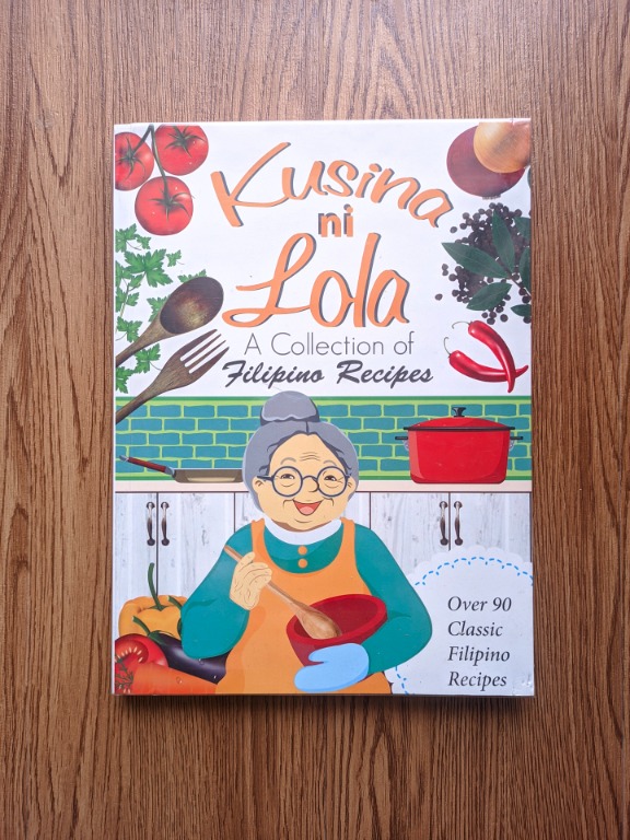 Kusina ni Lola: A Collection of Filipino Recipes | Cookbook & Recipe (Tagalog), Hobbies & Toys ...
