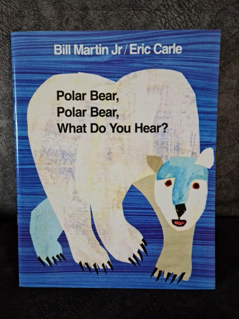 Eric Carle picture book : Polar Bear, polar bear what do you hear ...