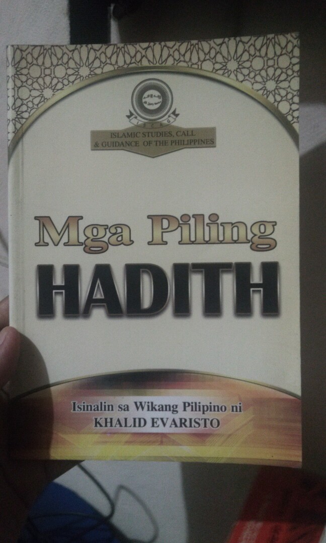 Mga Piling Hadith (Isinalin sa Wikang Filipino) ni Khalid Evaristo ...