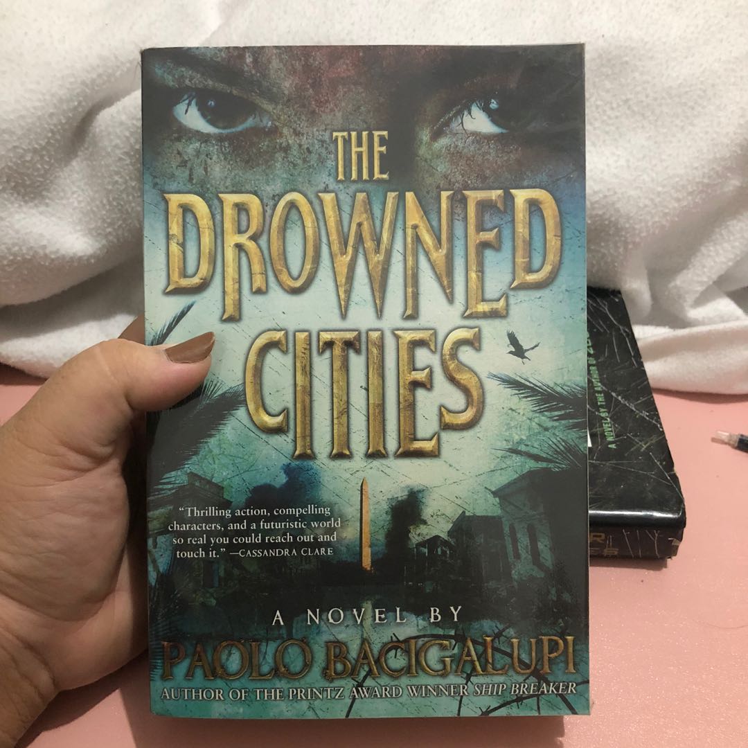The Drowned Cities By Paolo Bacigalupi, Hobbies & Toys, Books ...