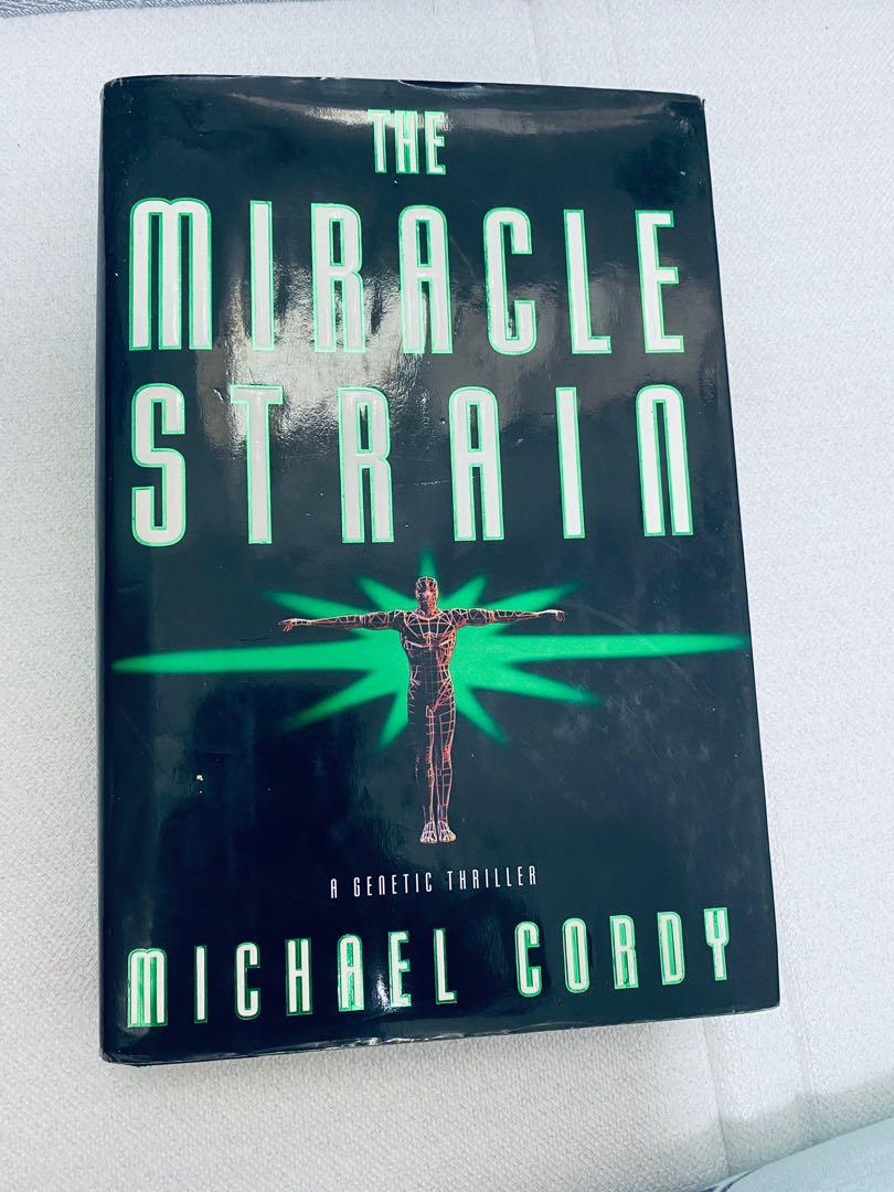 The Miracle Strain: A Genetic Thriller by Michael Cordy, Hobbies & Toys ...