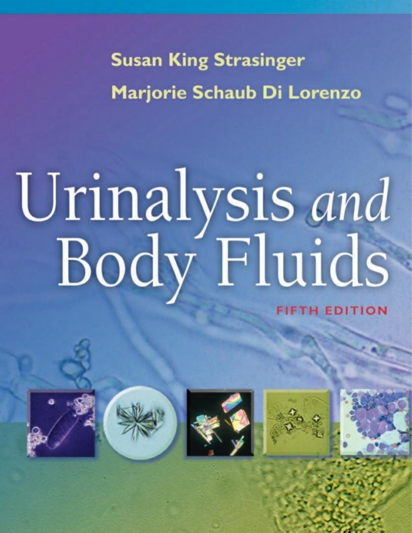 Strasinger's Urinalysis and Body Fluids 5th Edition, Hobbies & Toys ...