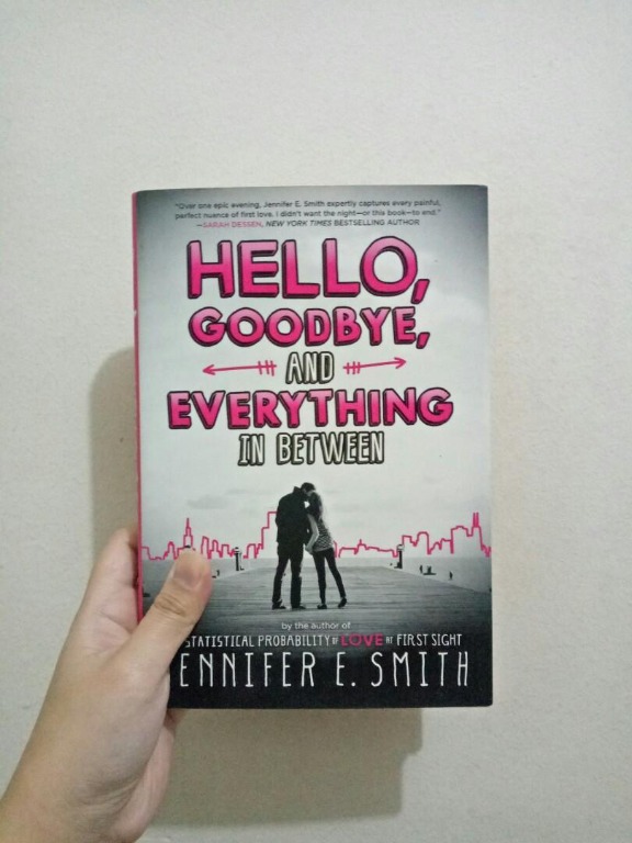 HELLO GOODBYE AND EVERYTHING IN BETWEEN, Hobbies & Toys, Books ...