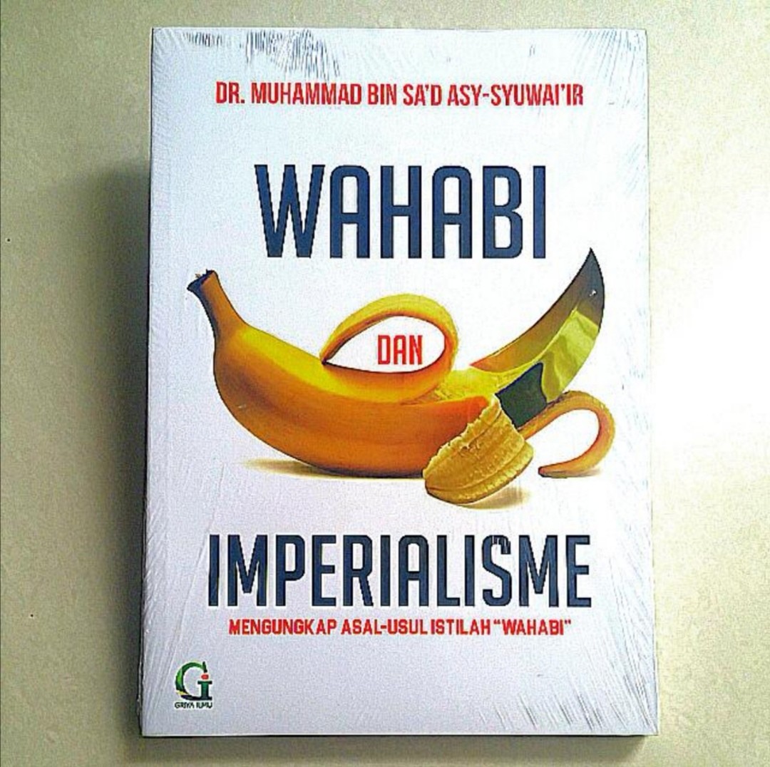 Wahabi dan Imperialisme (Sunnah Salaf Salafi Religious Text Muslim Buku ...