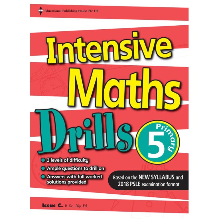 Primary 5 Intensive Mathematics/ Primary 5 Mathematics Assessment Book ...