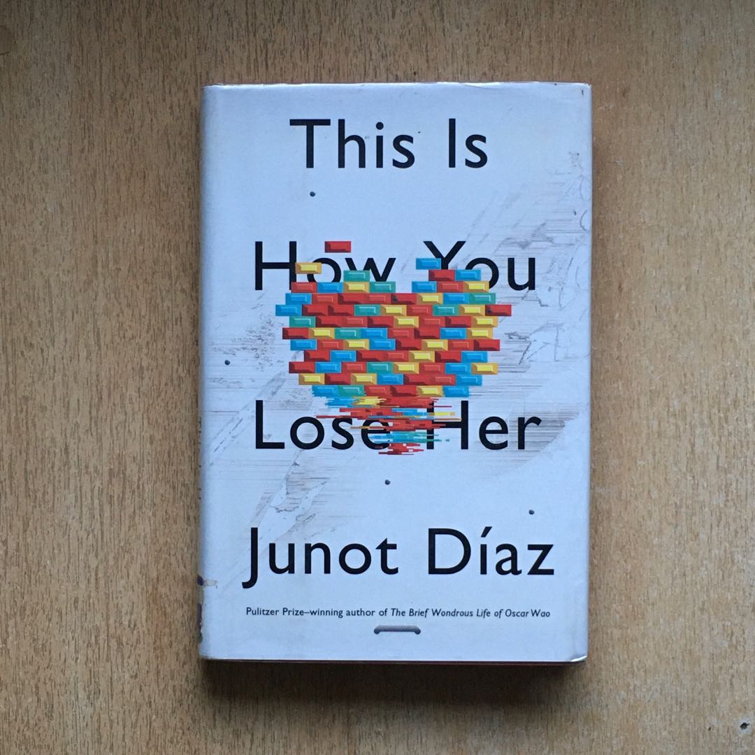 This is How You Lose Her by Junot Diaz, Hobbies & Toys, Books ...