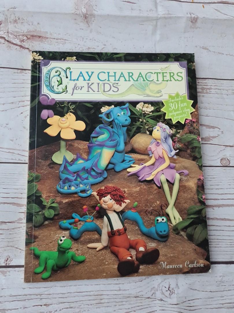 Creative Book - Clay Characters for Kids, Buku & Alat Tulis, Buku Anak ...