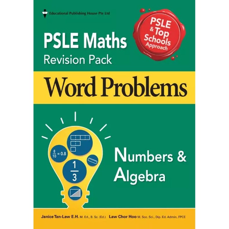 PSLE Mathematics Revision Pack Word Problems Numbers & Algebra/PSLE ...