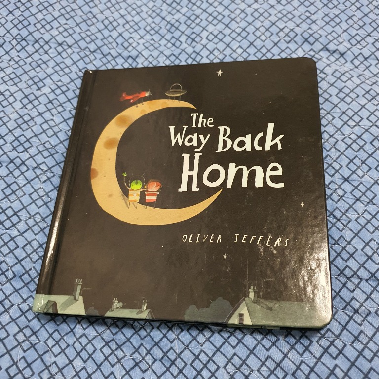 The Way Back Home by Oliver Jeffers (Hardcover), Hobbies & Toys, Books ...