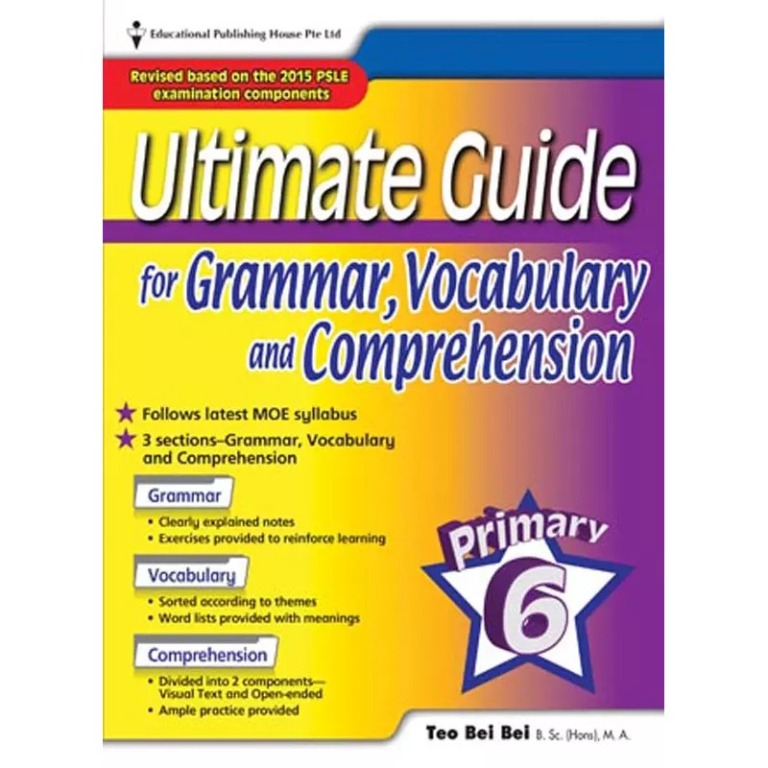 Primary 6 Ultimate Guide for Grammar Vocabulary and Comprehension ...