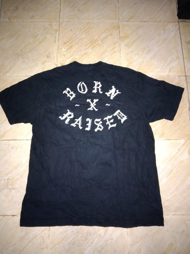 Born x Raised Tshirt, Men's Fashion, Tops & Sets, Tshirts & Polo Shirts ...