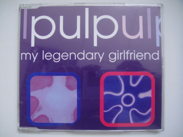 Pulp - My Legendary Girlfriend CD Single (England版), 興趣及遊戲, 音樂、樂器 & 配件 ...