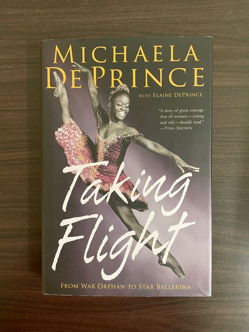 Taking Flight by Michaela de Prince, Hobbies & Toys, Books & Magazines ...