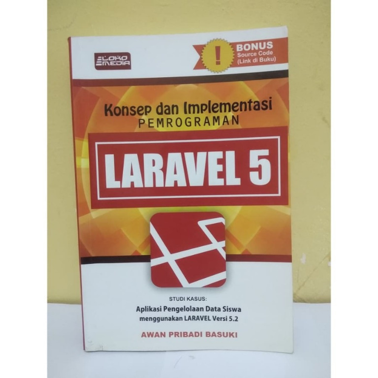 Buku Konsep dan Implementasi Pemrograman LARAVEL 5, Buku & Alat Tulis ...
